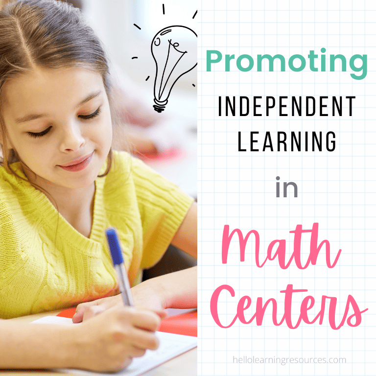 How to Promote Independent Learning in Math Centers - Hello Learning